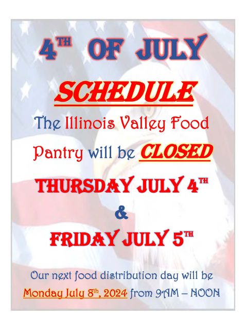 IV Food Pantry Closed July 4th. - Illinois Valley Food Pantry